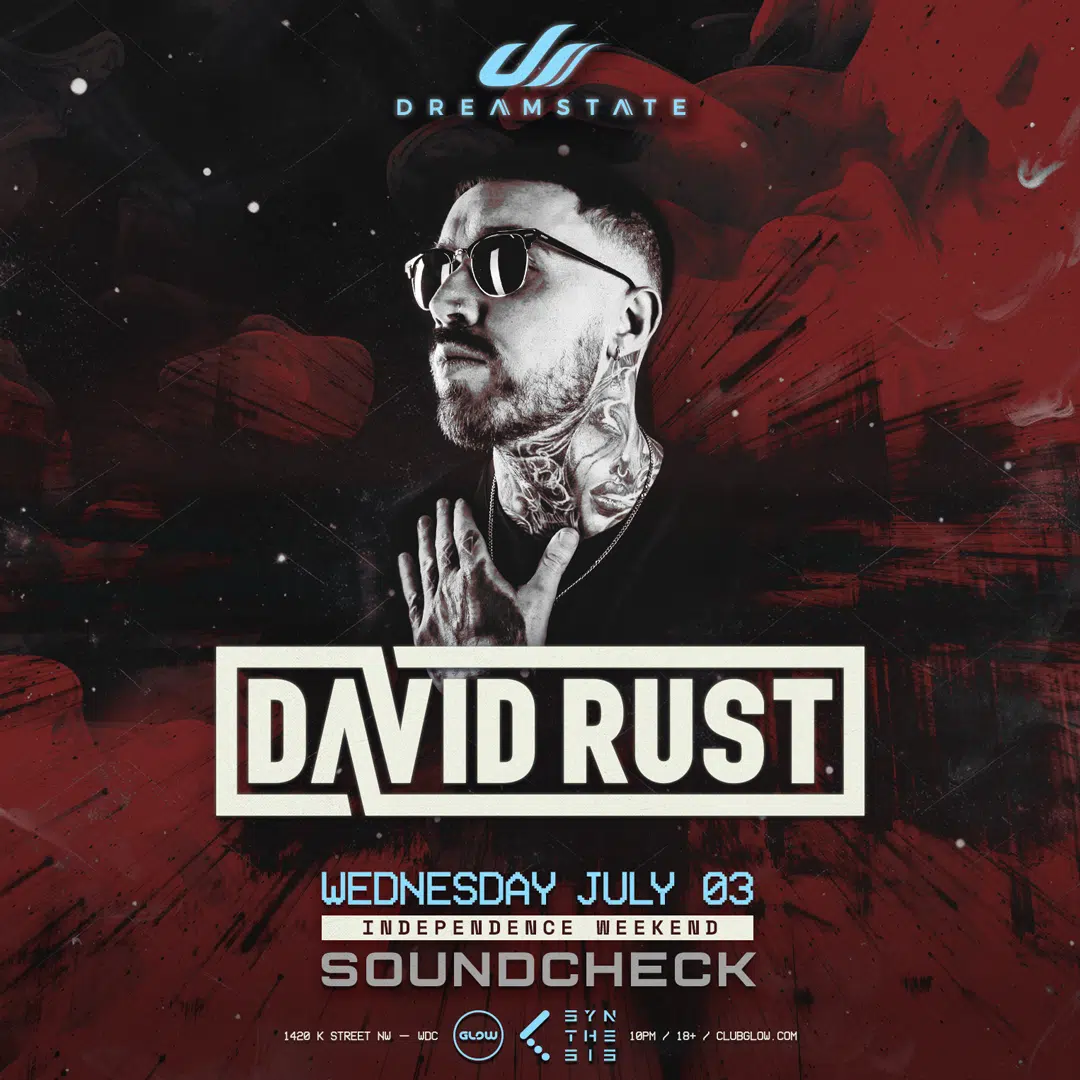 Dreamstate Presents: David Rust | Soundcheck