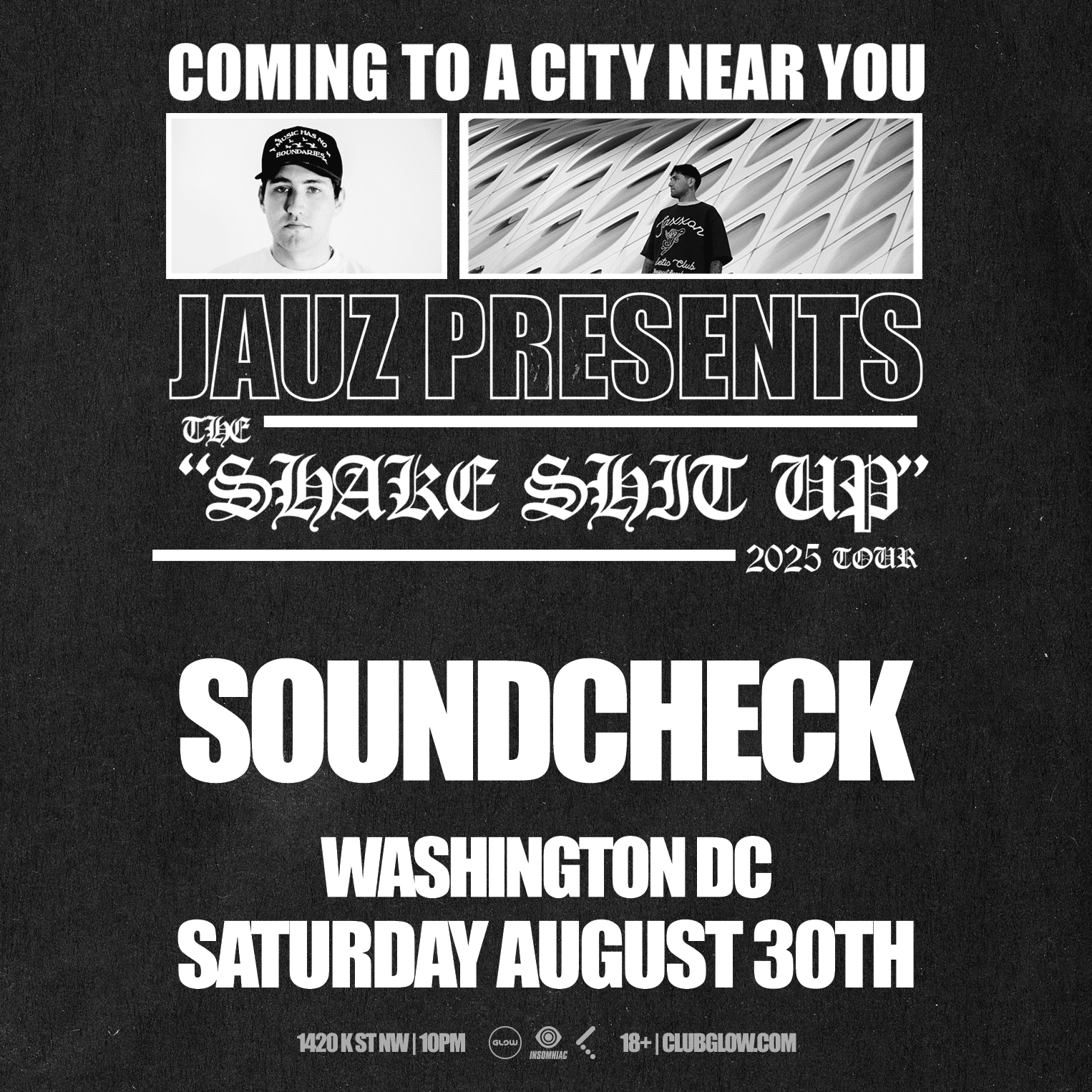 JAUZ – The “Shake Sh*t Up” Tour | Soundcheck
